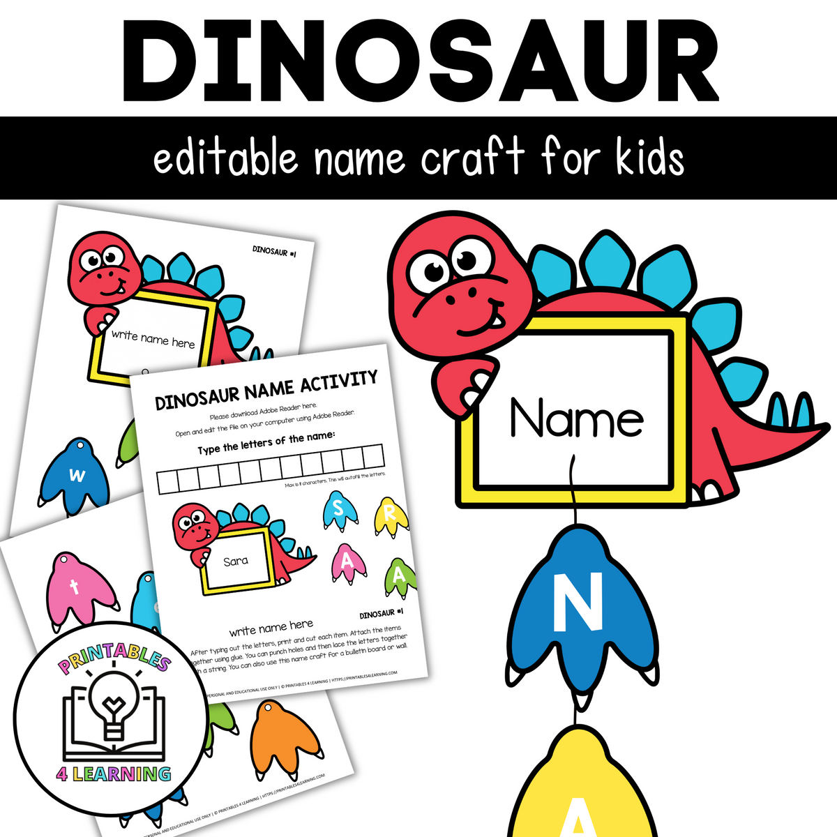 Editable Dinosaur Name Craft - Personalize, Print, Cut, and Paste ...