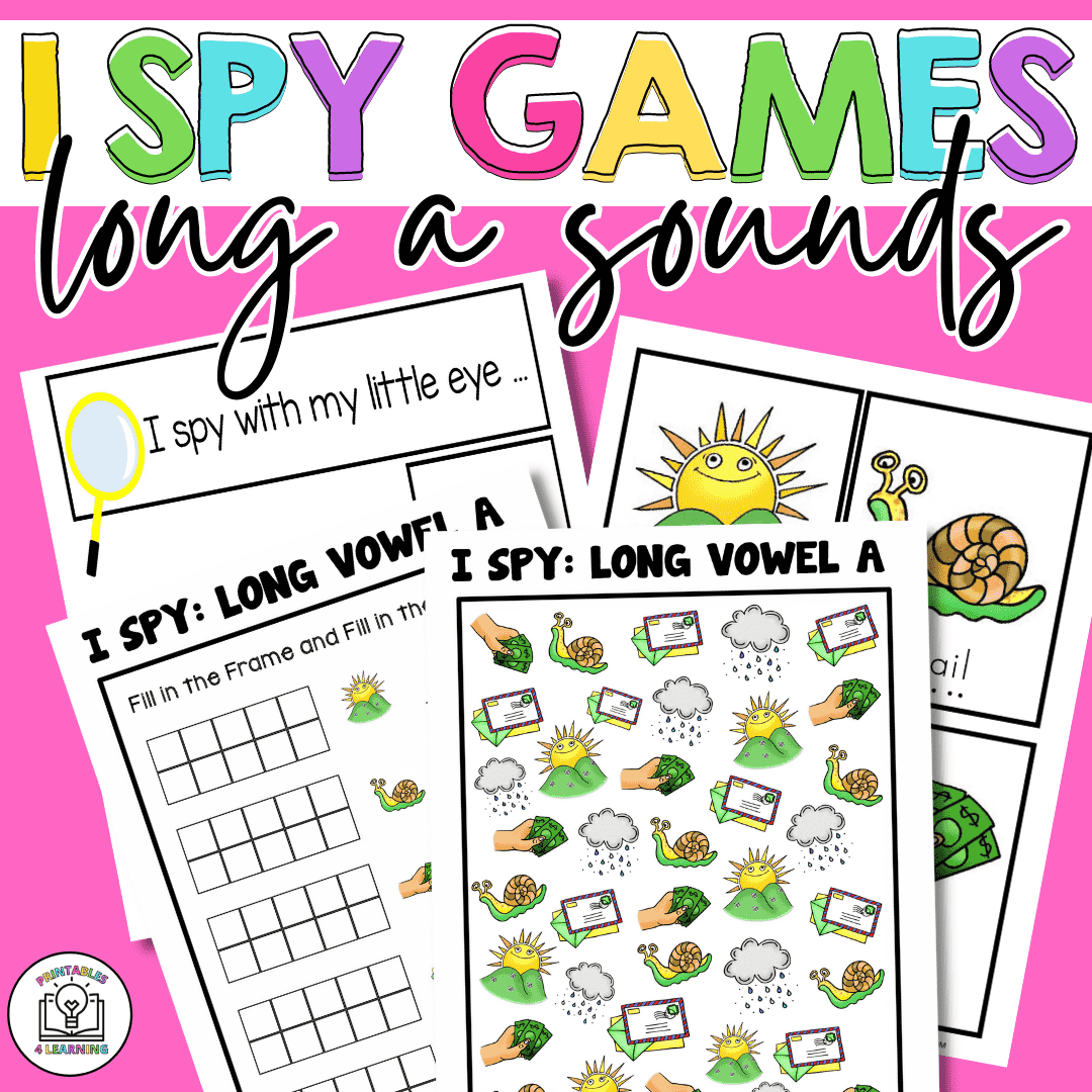 Long A Vowel Sounds I Spy Packet – Printables 4 Learning