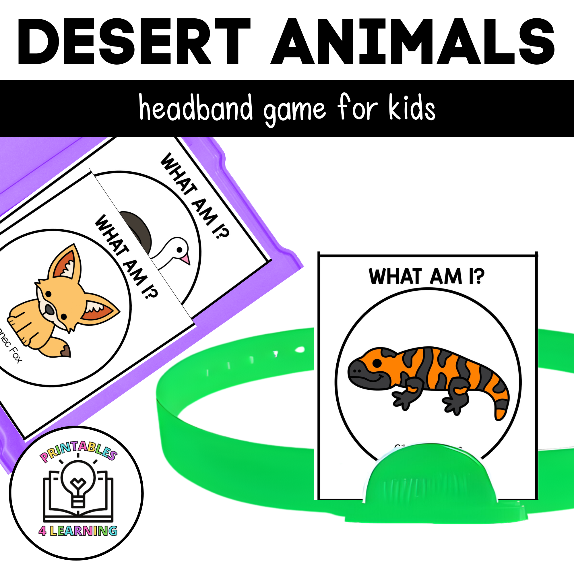 Who Am I? Headbands Game - Desert Animals Edition - Printables 4 Learning